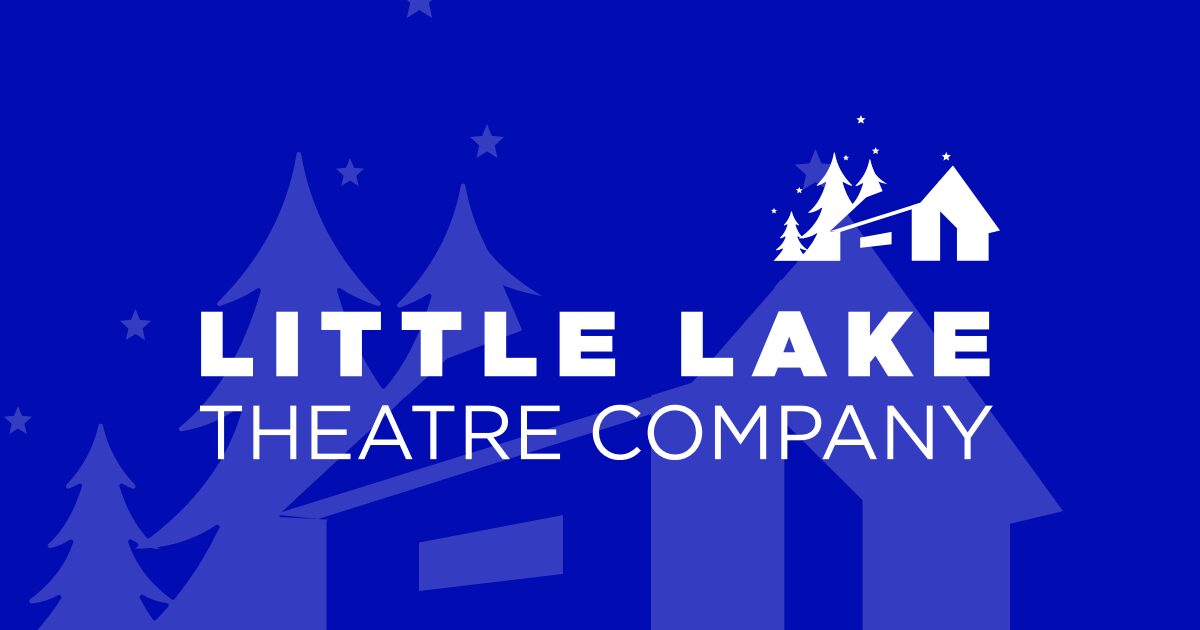 Home Page | Little Lake Theatre Company