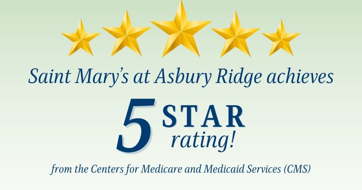 StMarysHome.org | Saint Mary's Achieves Five-Star Quality Rating